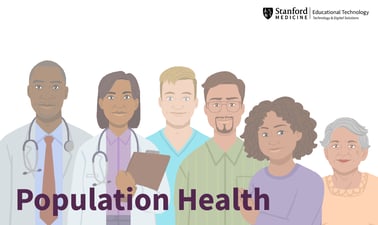 StanfordOnline: Introduction to Population Health | edX