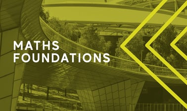 AdelaideX: Maths Foundations | edX