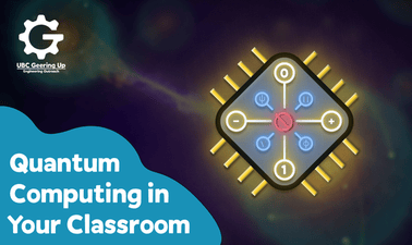 UBCx: Quantum Computing for Your Classroom 10-12 | edX