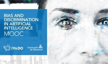 UMontrealX: Bias and Discrimination in AI | edX