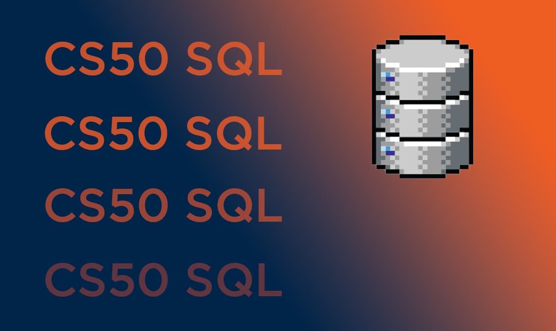 Cs50 SQL Intro To Computer Science Harvard's CS50 (2018)